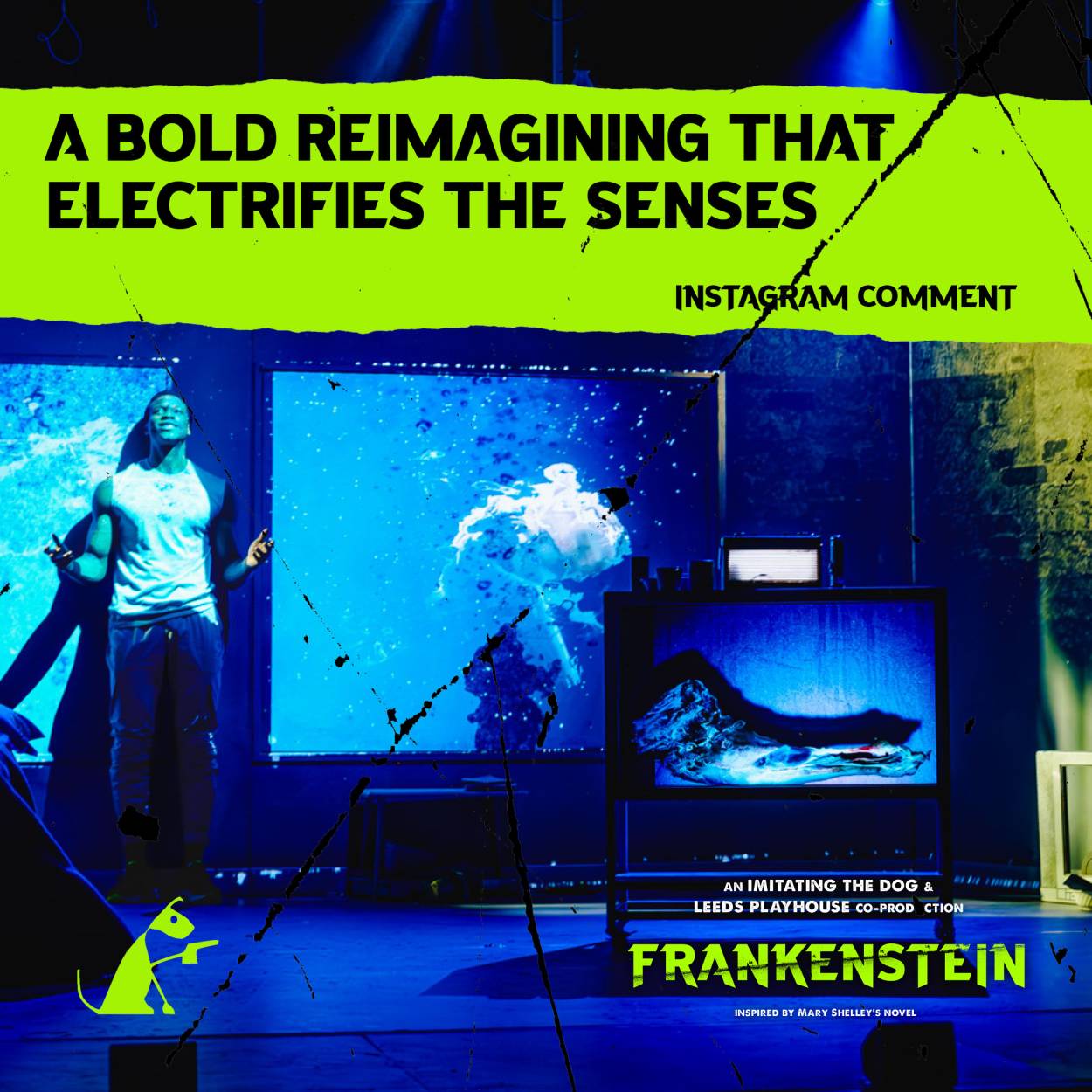 Frankenstein - Imitating the Dog | What's On | The Lowry